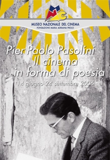 Pier Paolo Pasolini: Cinema in poetry form | The National Museum of Cinema