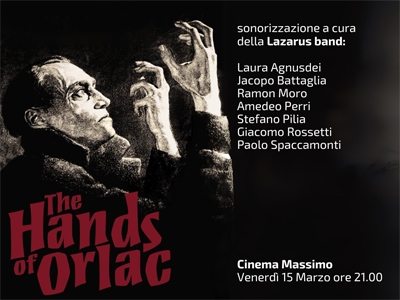 LAZARUS BAND vs THE HANDS OF ORLAC - 15 marzo 2024, ore 21 - prevendite ...